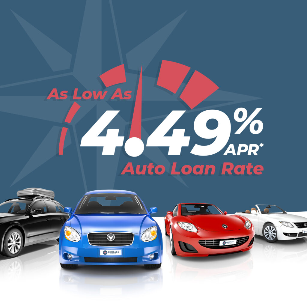 4.49% APR* Auto Loan Rate Special - Compass Credit Union